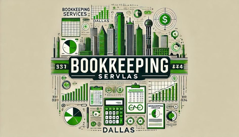 Bookkeeping Services Dallas | Accurate & Reliable Financial Solutions ...